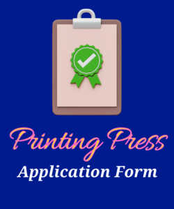 Printing Press Application Form